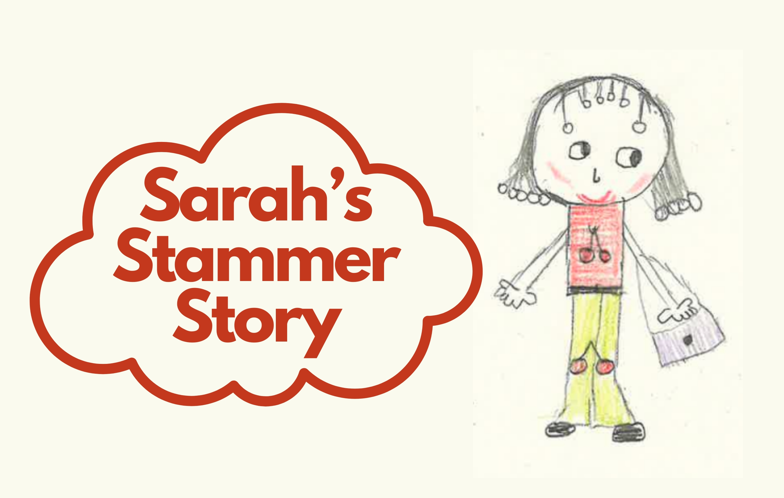 Sarah's Stammer Story | STAMMA
