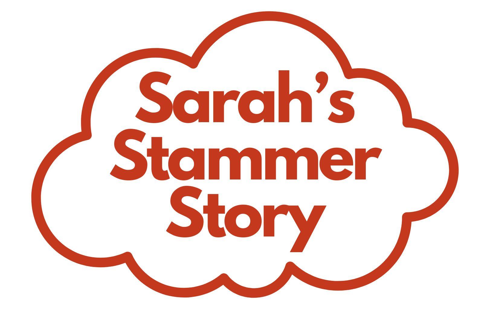 Sarah's Stammer Story | STAMMA